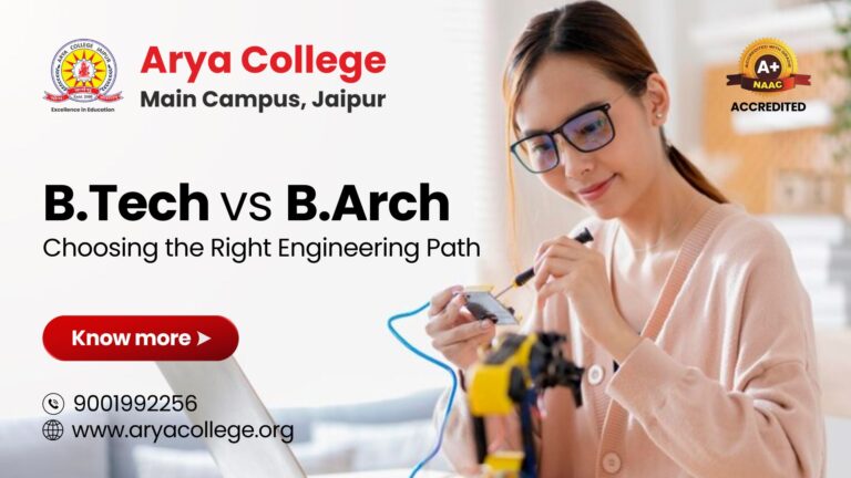 B.Tech vs B.Arch: Which Engineering Path is Right for You?