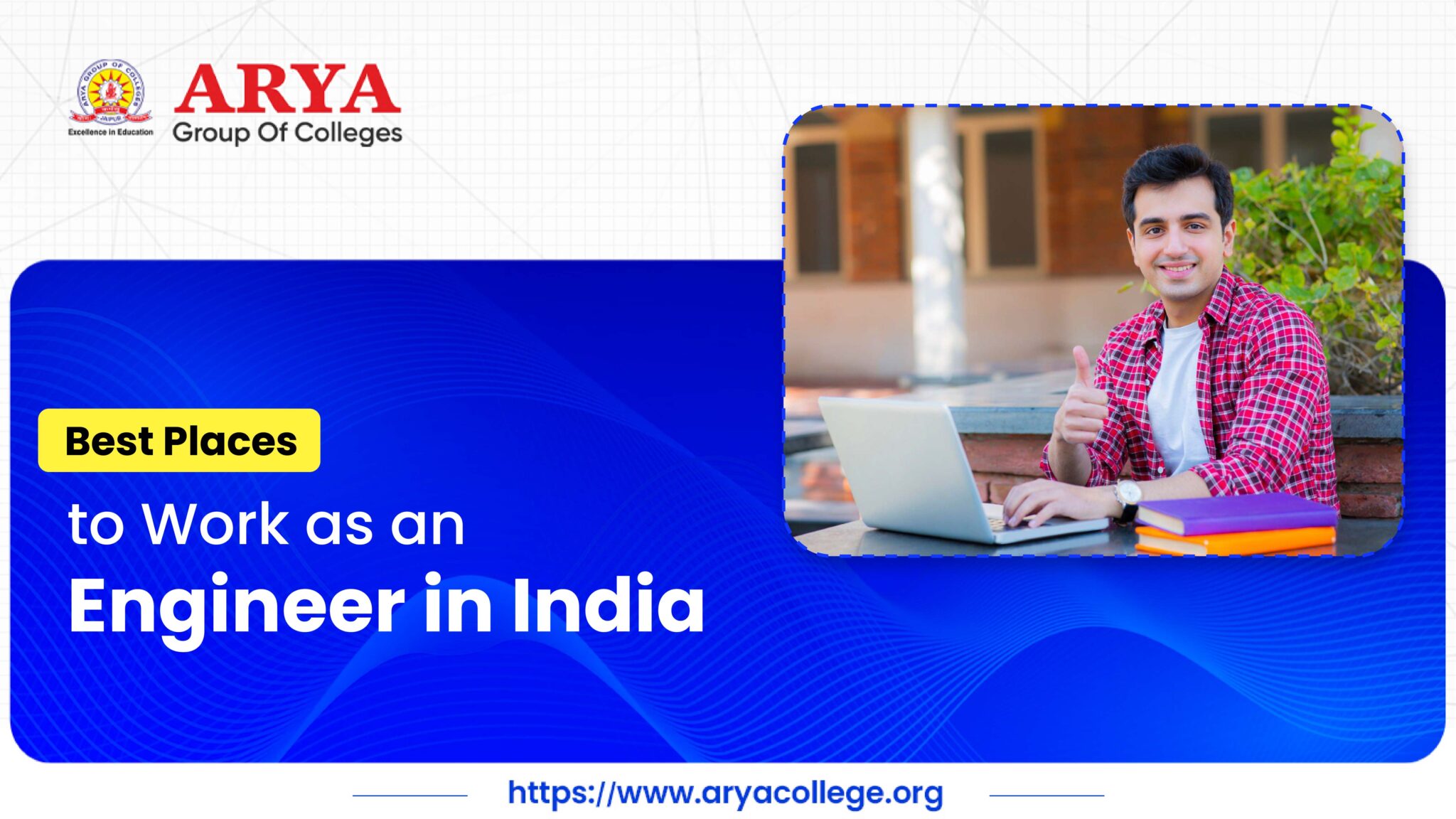 Best Places to Work as an Engineer in India - Arya College